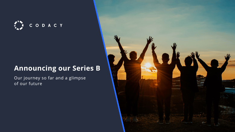 Announcing our Series B