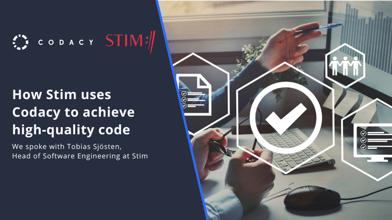 How Stim uses Codacy to achieve high-quality code